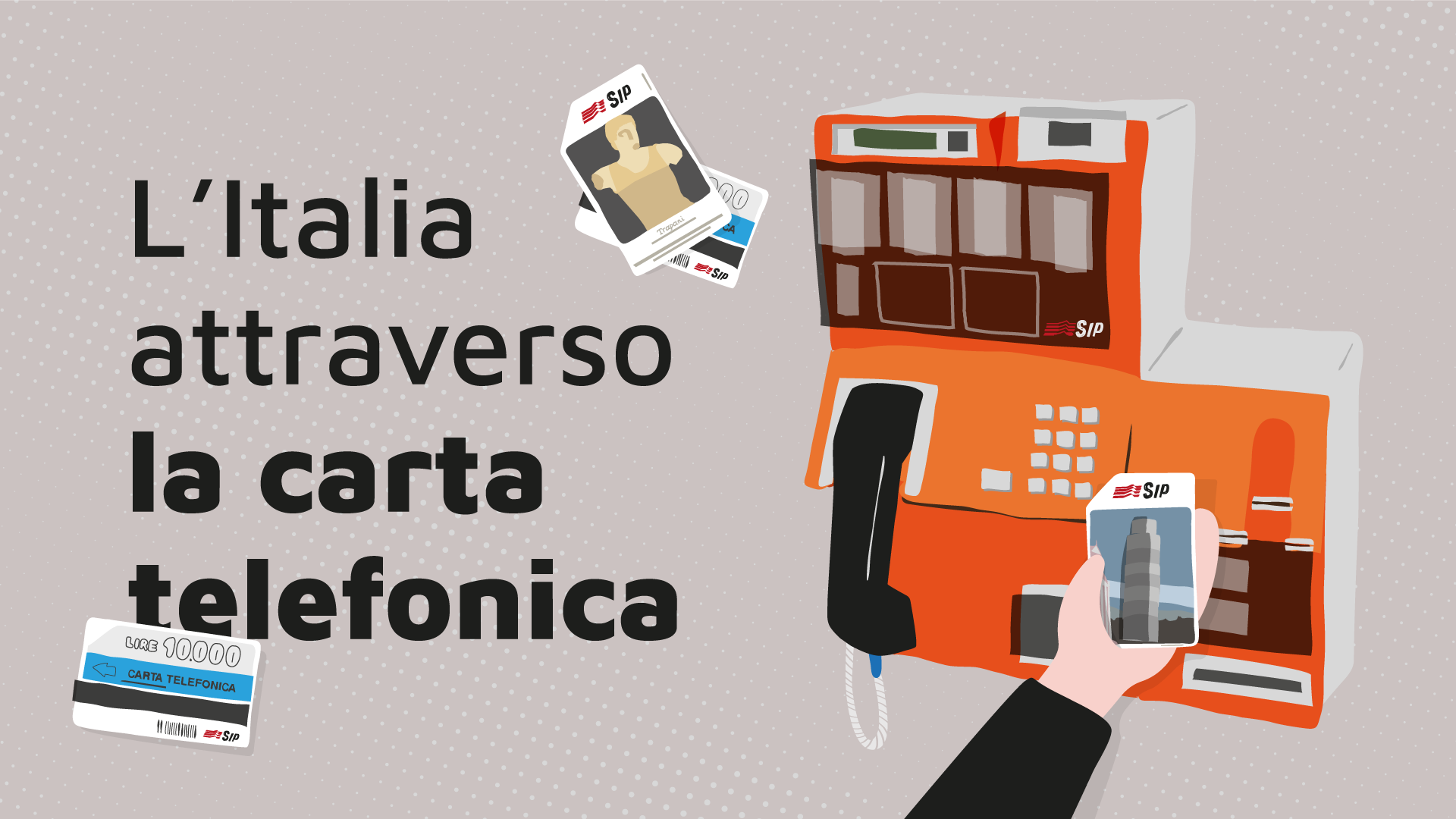 Schede Telefoniche - L'Italia attraverso la carta telefonica